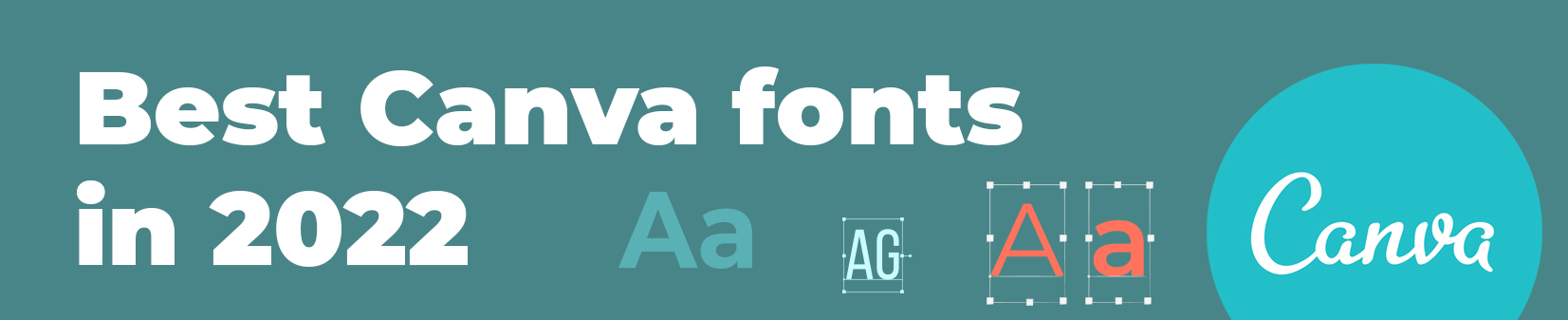 A Collection of the Best Canva Fonts in 2022