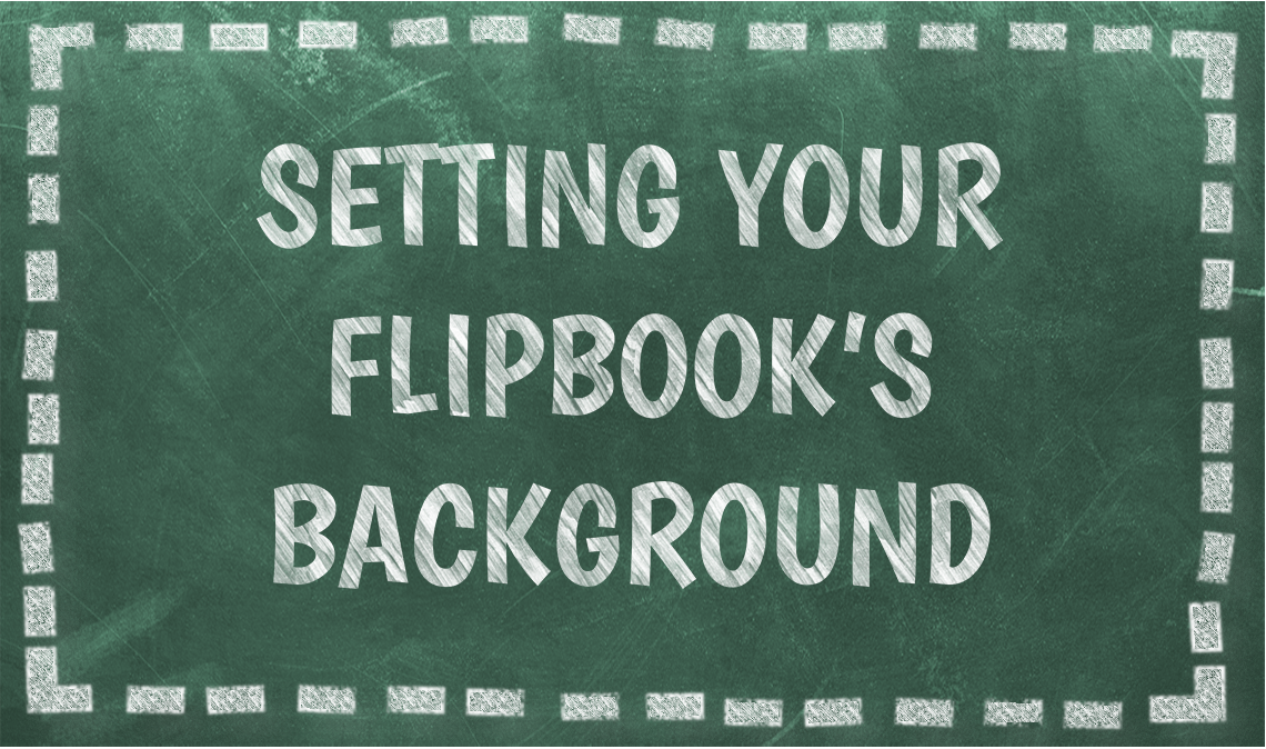 Setting your flipbook's background