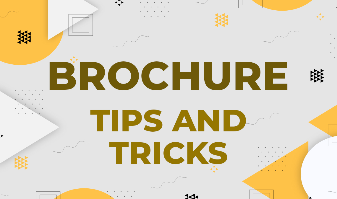 Brochure Design Tips and Tricks