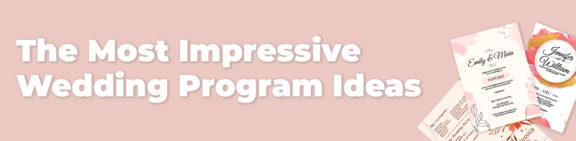The Most Impressive Wedding Program Ideas